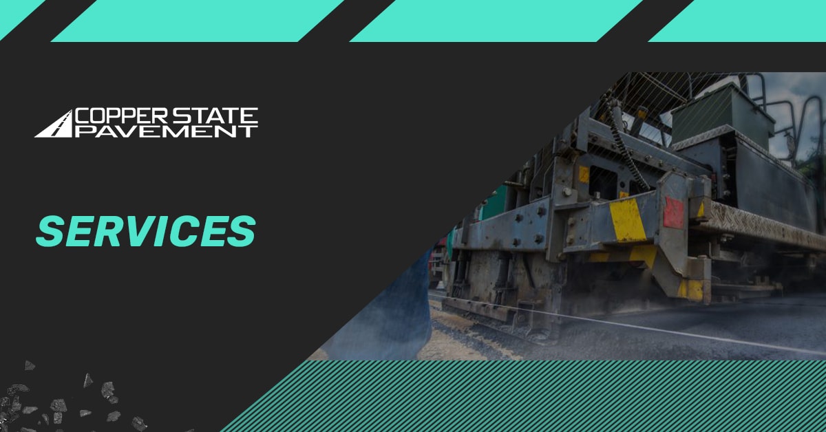 Your Go-To Team for Paving Services in Phoenix, AZ | Copper State