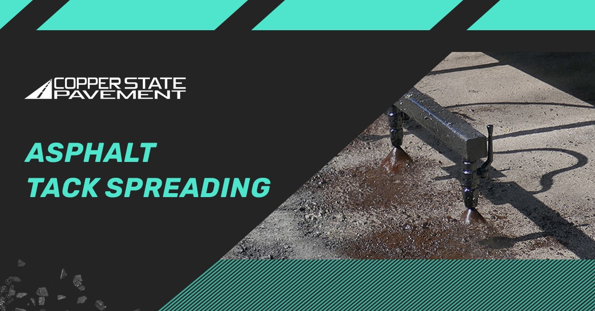 Asphalt Tack Spreading Services in Phoenix, AZ | Copper State